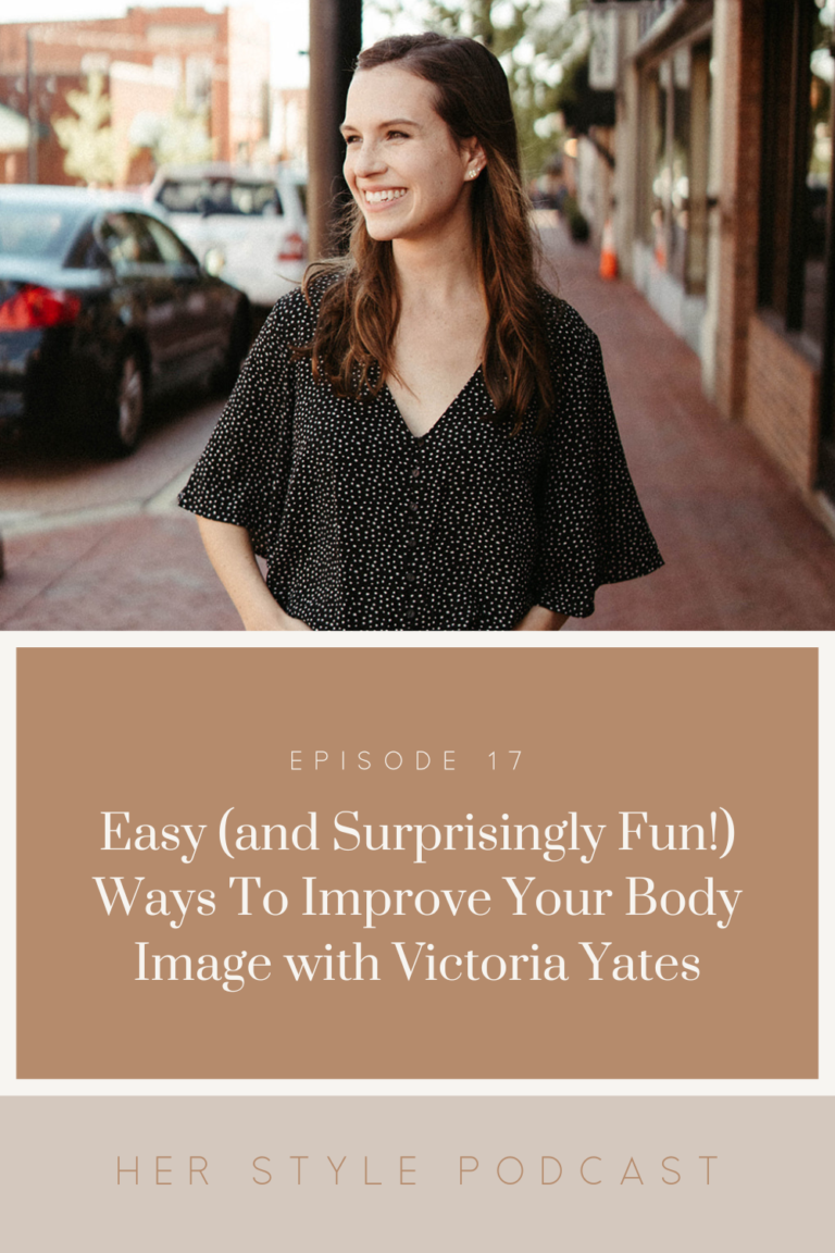 Easy (and Surprisingly Fun!) Ways To Improve Your Body Image with ...